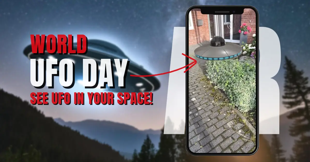 Feiern Sie den Welt-UFO-Tag in Augmented Reality! - PausAR Viewer